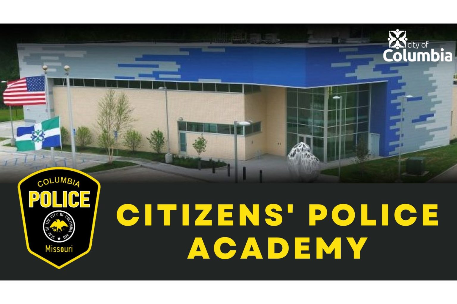 Citizens' Police Academy - City of Columbia Missouri
