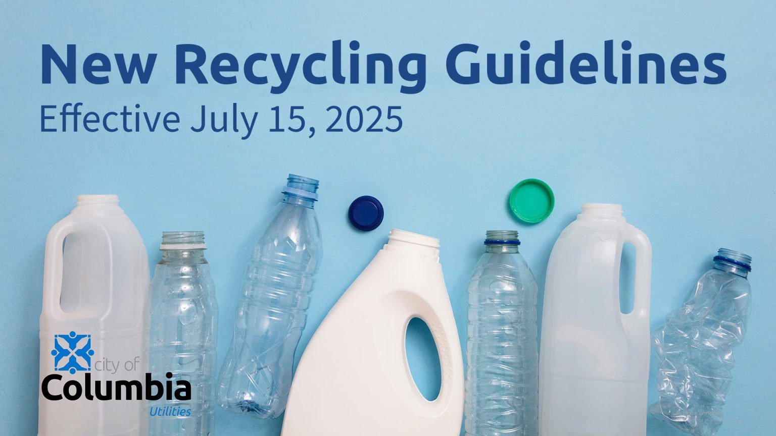 City introduces new recycling guidelines beginning July 15, 2025 - City ...